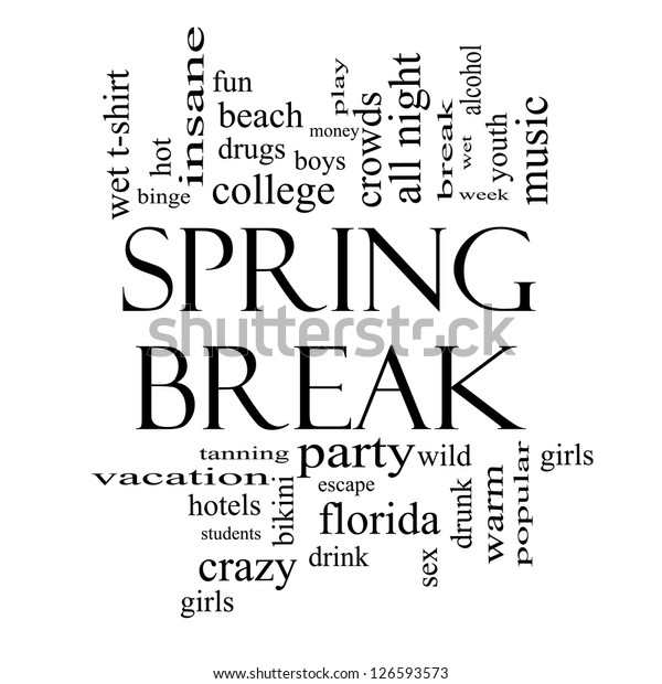 Spring Break Word Cloud Concept Black Stock Illustration 126593573 ...