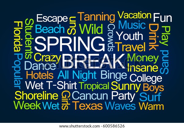 Spring Break Word Cloud On Blue Stock Illustration 600586526