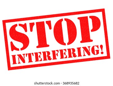 58 Stop interfering Images, Stock Photos & Vectors | Shutterstock