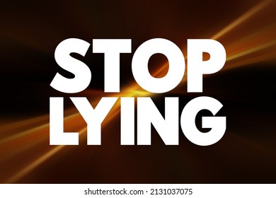 7,741 Stop lying Images, Stock Photos & Vectors | Shutterstock