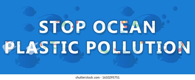 Stop Ocean Plastic Pollution Text Garbage Stock Illustration 1610295751 ...