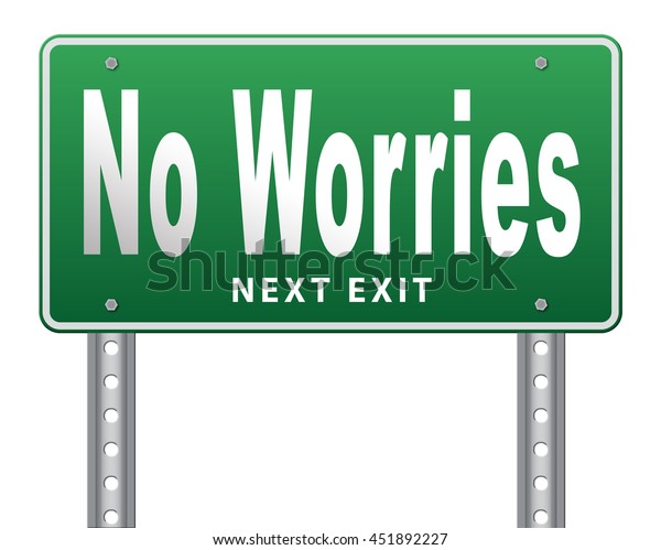 Stop Worrying No Worries Keep Calm Stock Illustration 451892227