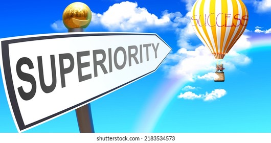Superiority Leads Success Shown Sign Phrase Stock Illustration ... Superiority Leads Success Shown Sign Phrase Stock Illustration ...