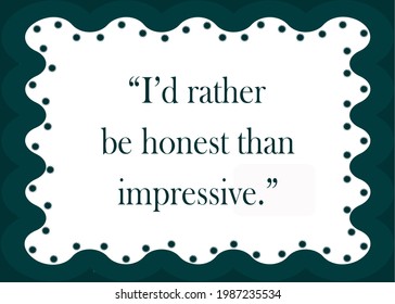526 Shows Honesty Images, Stock Photos & Vectors | Shutterstock