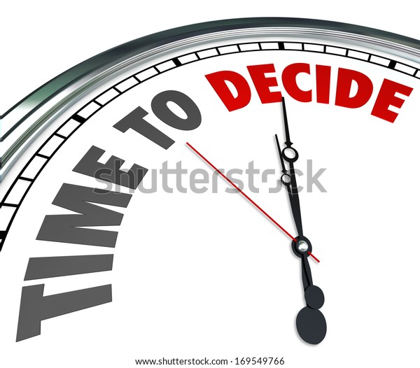 Time Decide Words Clock Make Decision Stock Illustration 169549766 ...