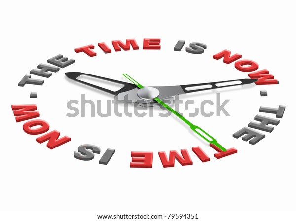 Time Now Live Present Not Future Stock Illustration 79594351