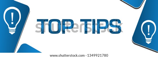 Top Tips Text Written Over Blue 스톡 일러스트 1349921780 | Shutterstock