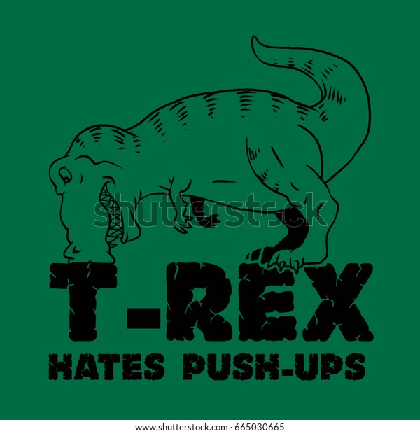 Trex Hates Pushups Stock Illustration 665030665