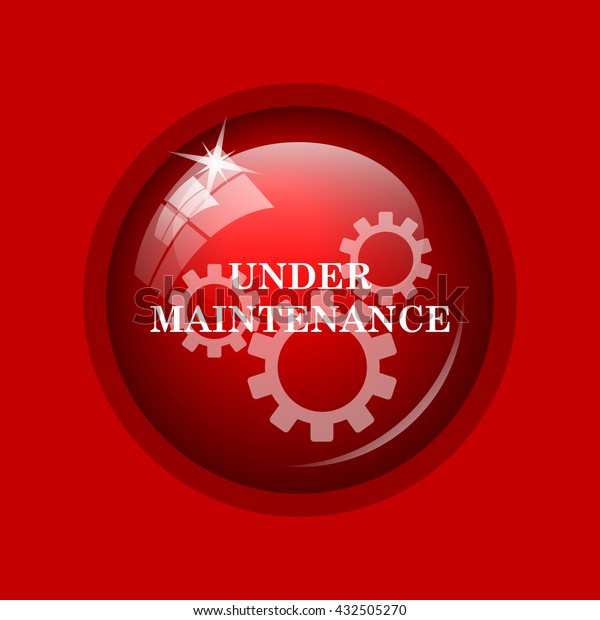 Under Maintenance Icon Internet Button On Stock Illustration 432505270 ...