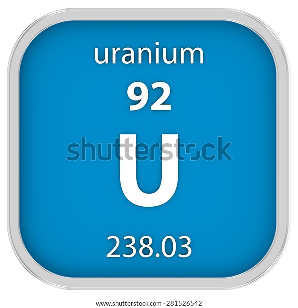 Uranium Material On Periodic Table Part Stock Illustration 281526542 ...