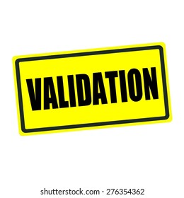 Validation Back Stamp Text On Yellow Stock Illustration 276354362 ...