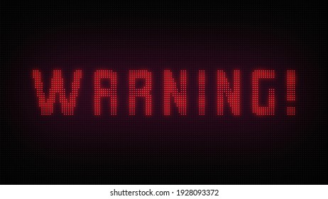 Warning Text On Led Screen Stock Illustration 1928093372 | Shutterstock
