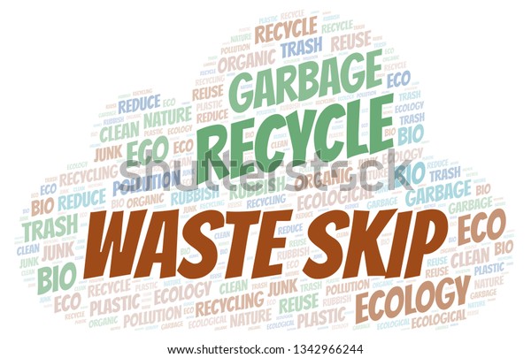 Waste Skip Word Cloud Stock Illustration 1342966244 | Shutterstock