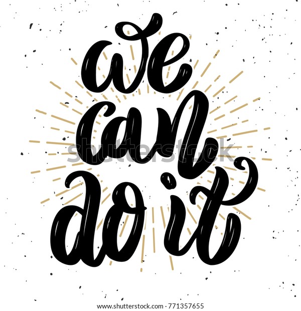 「We Can Do Hand Drawn Motivation」のイラスト素材 771357655