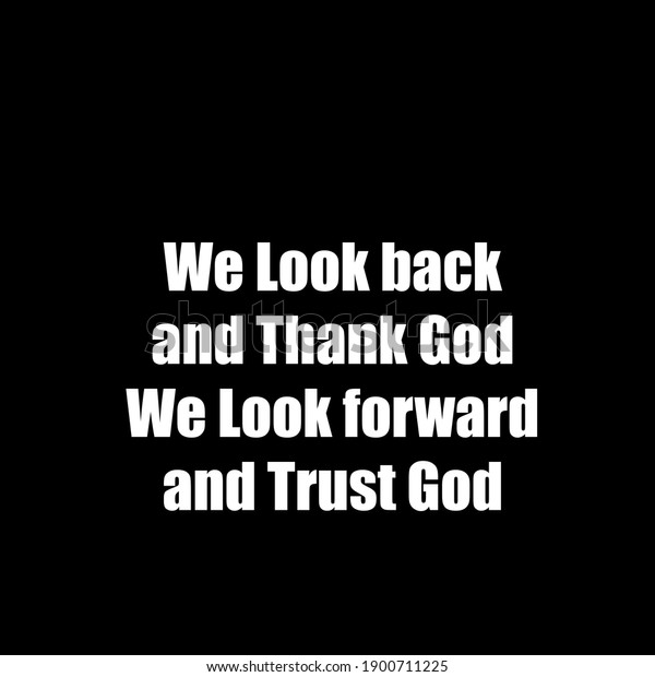 We Look Back Thank God Christian Stock Illustration 1900711225 ...