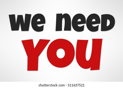 We Need You Stock Illustration 511637521 | Shutterstock