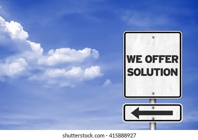 We Offer Solution Road Sign Concept Stock Illustration 415888927 ...