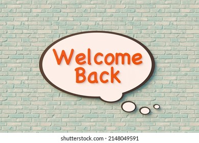 Welcome Back Speech Bubble Orange Letters Stock Illustration 2148049591 ...