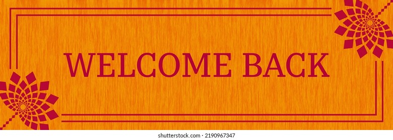 Welcome Back Text Written Over Floral Stock Illustration 2190967347 ...