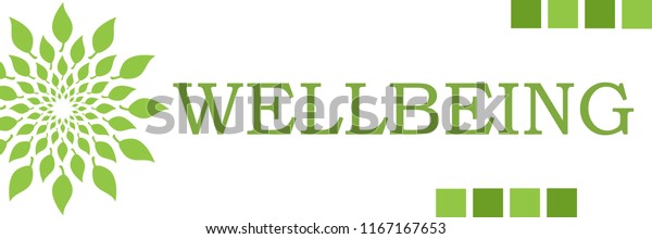 Wellbeing Concept Image Text Green Leaves Stock Illustration 1167167653 ...