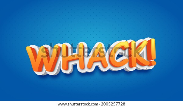 Whack Comic Speech 3d Text Style Stock Illustration 2005257728 ...