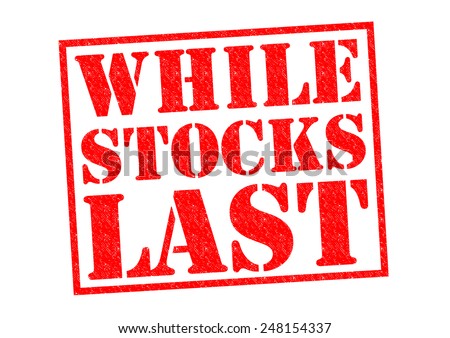 WHILE STOCKS LAST Red Rubber Stamp Stock Illustration 248154337 ...