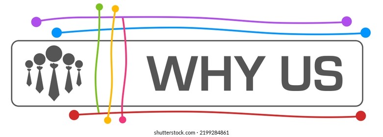 Why Us Concept Image Text Related Stock Illustration 2199284861 ...