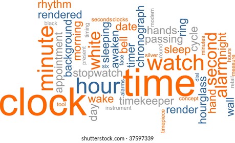 Word Cloud Concept Illustration Clock Time Stock Illustration 37597339 ...