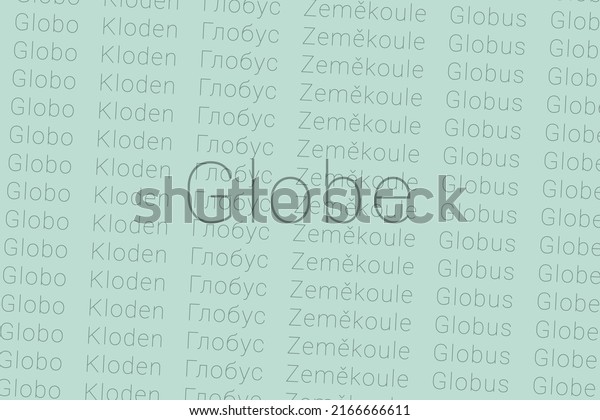 Word Globe Languages World Logo Globe Stock Illustration 2166666611 Shutterstock