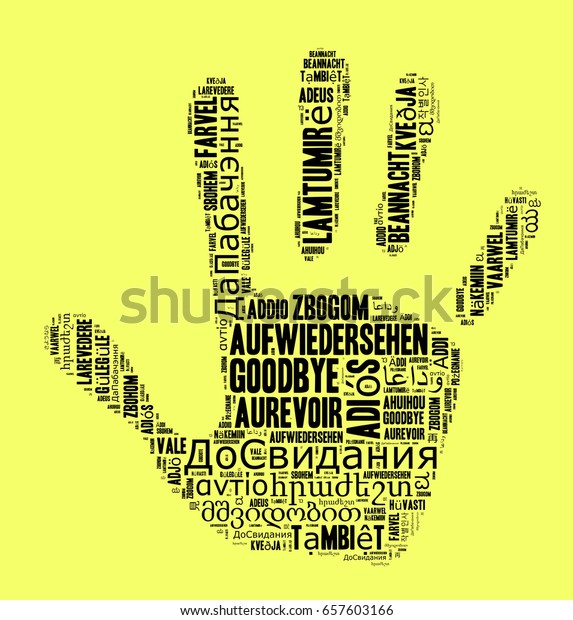Word Goodbye Different Languages Word Cloud 스톡 일러스트 657603166 ...