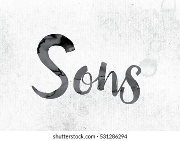 Word Sons Concept Theme Painted Watercolor Stock Illustration 531286294 ...