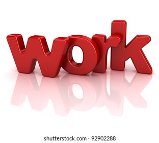 Work Text 3d Isolated Over White Stock Illustration 92902288 | Shutterstock