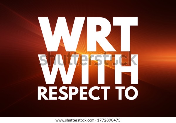 Wrt Respect Acronym Concept Background Stock Illustration 1772890475