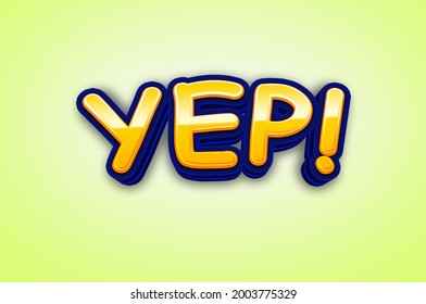 575 Text yep Images, Stock Photos & Vectors | Shutterstock