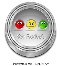 Your Feedback Button 3d Illustration Stock Illustration 1021725799 ...