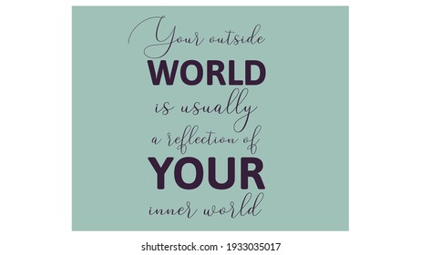 Your Outside World Usually Reflection Your Stock Illustration ...