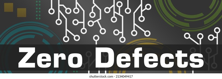 Zero Defects Concept Image Text Circuit Stock Illustration 2134049417 ...