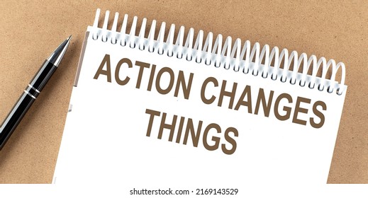 Action Changes Things Text On Notepad Stock Photo 2169143529 | Shutterstock