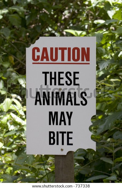 Animals May Bite Sign Stock Photo 737338 | Shutterstock