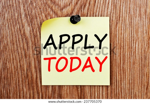 Apply Today Stock Photo (Edit Now) 237705370