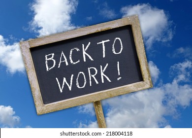 2,851 Get back to work Images, Stock Photos & Vectors | Shutterstock