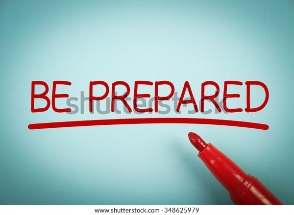 Be Prepared Text Red Underline Written Stock Photo (Edit Now) 348625979