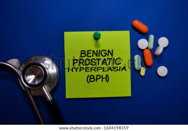 Benign Prostatic Hyperplasia Bph Write On Stock Photo (Edit Now) 1604198359