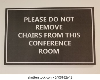 Black Please Do Not Remove Chairs Stock Photo 1405962644 | Shutterstock