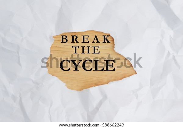 Break Cycle Concept Stock Photo (Edit Now) 588662249