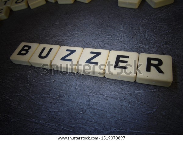 Buzzer Word Cube Background Stock Photo 1519070897 | Shutterstock