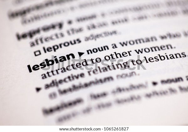 Close Dictionary Definition Lesbian Stock Photo 1065261827 | Shutterstock