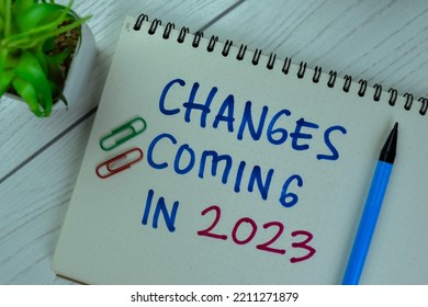 Concept Changes Coming 2023 Write On Stock Photo 2211271879 | Shutterstock