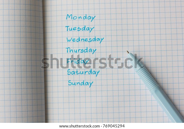 Days Week Written Notebook Notepad Pen Stock Photo (Edit Now) 769045294