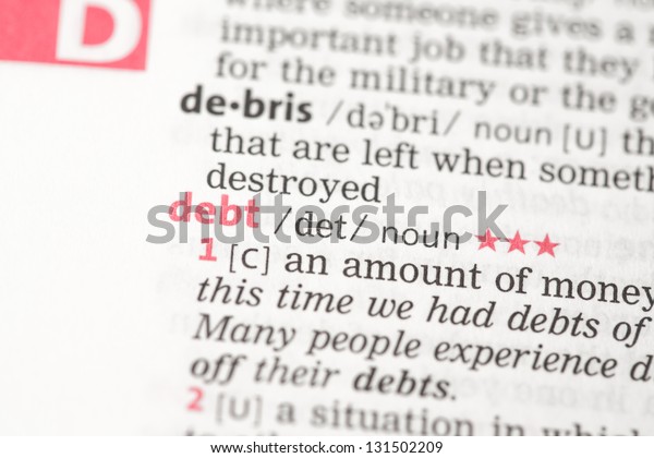 Debt Definition Dictionary Stock Photo (Edit Now) 131502209